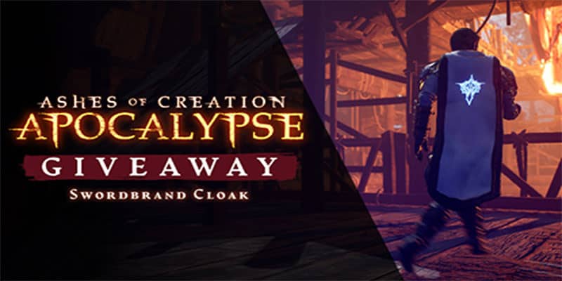 Consigue la Swordbrand Cloak para Ashes of Creation Apocalypse Consigue la Swordbrand Cloak para Ashes of Creation Apocalypse